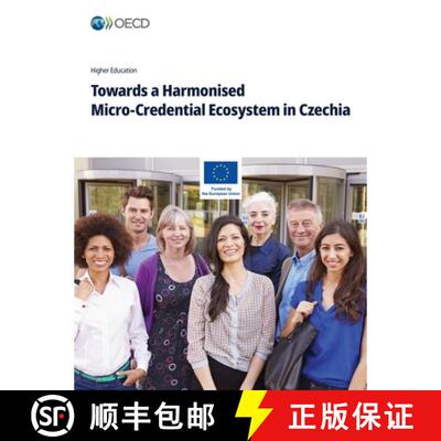 【3-4周达】Towards a Harmonised Micro-Credential Ecosystem in Czechia [9789264628397]