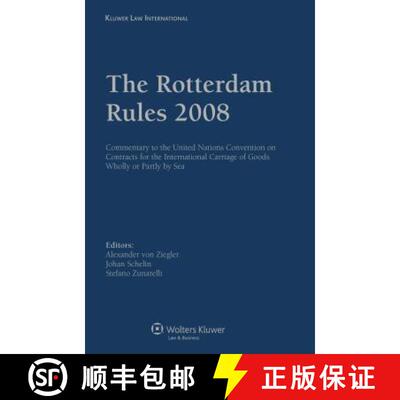 【3-4周达】精装 The Rotterdam Rules 2008 : Commentary to the United Nations Convention on Contracts f... [9789041131485]