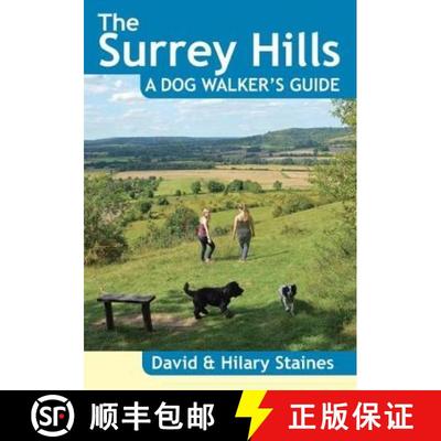 【3-4周达】Surrey Hills A Dog Walker's Guide (20 Dog Walks) [9781846743535]