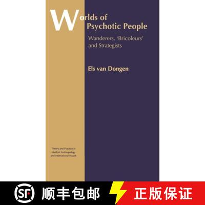【3-4周达】精装 Worlds of Psychotic People: Wanderers, 'Bricoleurs' and Strategists [9780415303903]