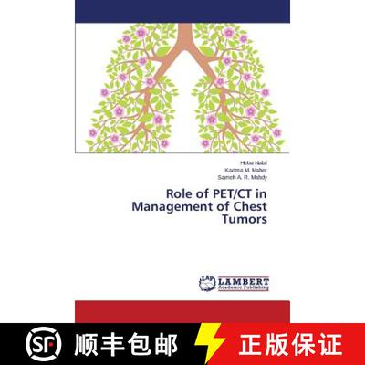 预订 Role of PET/CT in Management of Chest Tumors [9783659388392]