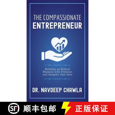 【3-4周达】精装 The Compassionate Entrepreneur : Building an Ethical Business with Patience and Integ... [9781957456850]