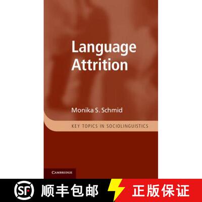 【3-4周达】Language Attrition: - Language Attrition [9780521759939]