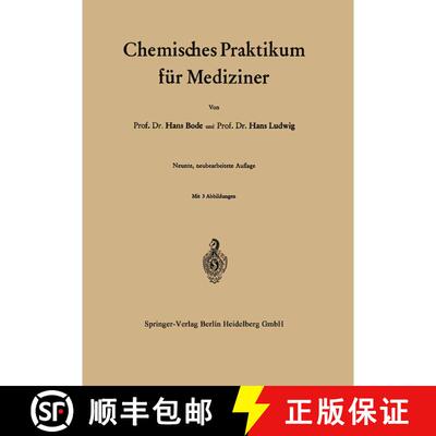 【3-4周达】Chemisches Praktikum für Mediziner (9. Auflage 1953) [9783662014967]