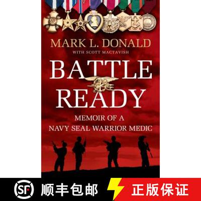 【3-4周达】Battle Ready: Memoir of a Navy Seal Warrior Medic [9781250041906]