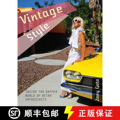 【3-4周达】Vintage Style : Inside the Dapper World of Retro Enthusiasts [9781912969104]