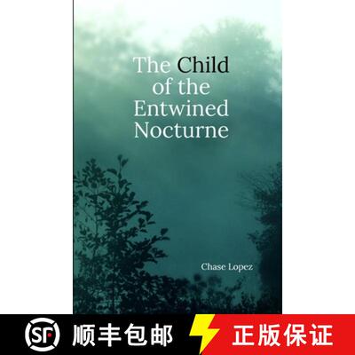 【3-4周达】The Child of the Entwined Nocturne [9780359938278]