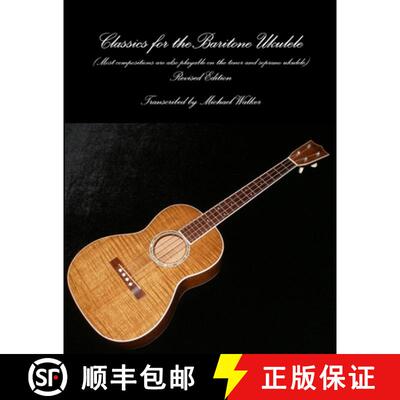 【3-4周达】Classics for the Baritone Ukulele [9781365092305]
