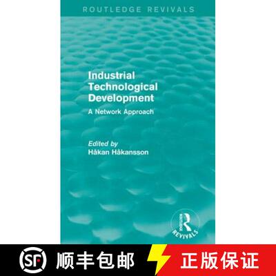 【3-4周达】Industrial Technological Development (Routledge Revivals) : A Network Approach [9781138850187]