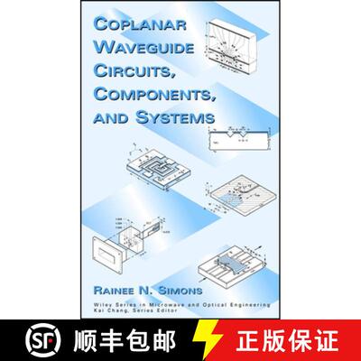 【3-4周达】精装 Coplanar Waveguide Circuits Components And Systems [Wiley电子电气工程] [9780471161219]