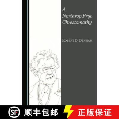 预订 A Northrop Frye Chrestomathy [9781443872157]