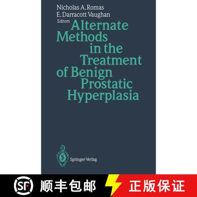 【3-4周达】Alternate Methods in the Treatment of Benign Prostatic Hyperplasia [9783642457258]