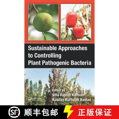 【3-4周达】精装 Sustainable Approaches to Controlling Plant Pathogenic Bacteria [9781482240535]