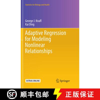 【3-4周达】Adaptive Regression for Modeling Nonlinear Relationships (Softcover reprint of the origina... [9783319816388]