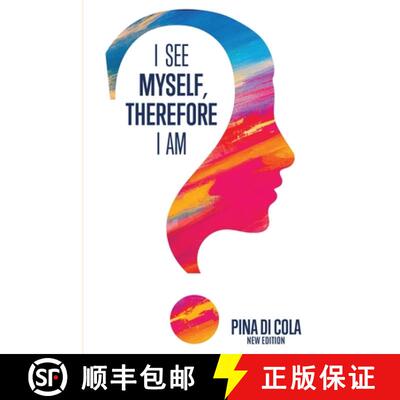 【3-4周达】I See Myself, Therefore I Am [9798887753430]