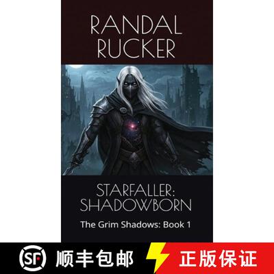 【3-4周达】精装 STARFALLER: SHADOWBORN : The Grim Shadows: Book 1 [9798330274260]
