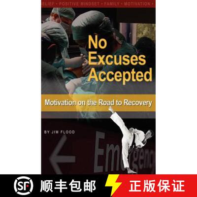 【3-4周达】No Excuses Accepted: Motivations on the Road to Recovery [9781419678295]