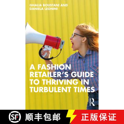 【3-4周达】Fashion RetailerÃ¢â¬â¢s Guide to Thriving in Turbulent Times [9781032002255]