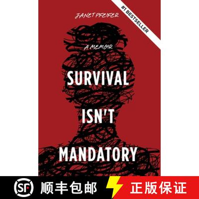 【3-4周达】Survival Isn't Mandatory: A Memoir [9798985051315]