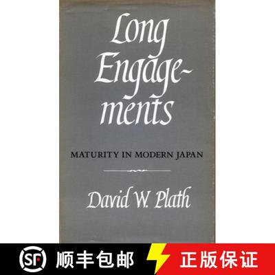 【3-4周达】Long Engagements: Maturity in Modern Japan [9780804711760]