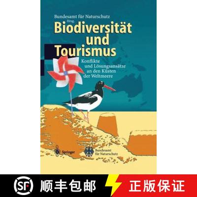 【3-4周达】Biodiversität und Tourismus: Konflikte und Lösungsansätze an den Küsten der Weltmeere [9783642638589]