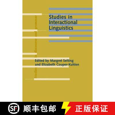【3-4周达】Studies in Interactional Linguistics [9789027226204]