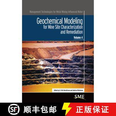 【3-4周达】Geochemical Modeling for Mine Site Characterization and Remediation: for Mine Site Charact... [9780873353533]