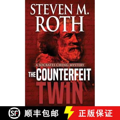 【3-4周达】The Counterfeit Twin: A Socrates Cheng Mystery [9780692777039]