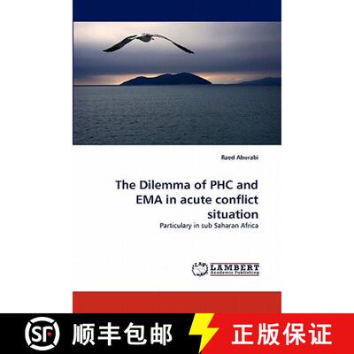 预订 The Dilemma of Phc and Ema in Acute Conflict Situation [9783838383477]