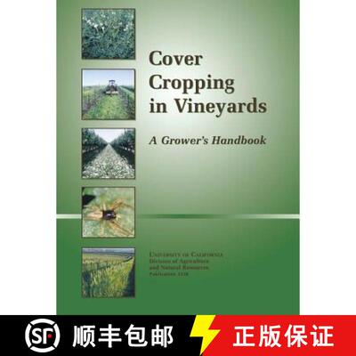 【3-4周达】Cover Cropping in Vineyards: A Grower's Handbook [9781879906358]