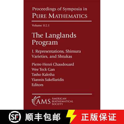 【3-4周达】The Langlands Program – I. Representations, Shimura Varieties, and Shtukas [9781470474379]