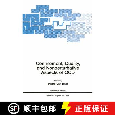 【3-4周达】精装 Confinement, Duality, and Nonperturbative Aspects of QCD [9780306458262]