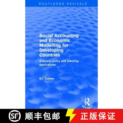 【3-4周达】Revival: Social Accounting and Economic Modelling for Developing Countries (2002) : Analys... [9781138719705]