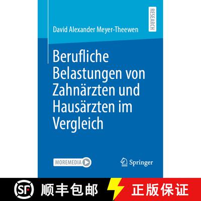 【3-4周达】Berufliche Belastungen von Zahnaerzten und Hausaerzten im Vergleich [9783658450533]