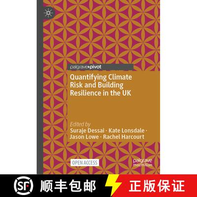 【3-4周达】精装 Quantifying Climate Risk and Building Resilience in the UK [9783031397288]