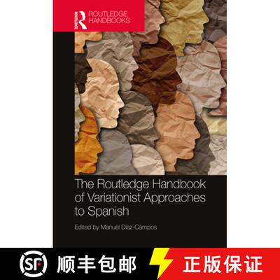 【3-4周达】精装 The Routledge Handbook of Variationist Approaches to Spanish [9780367190828]
