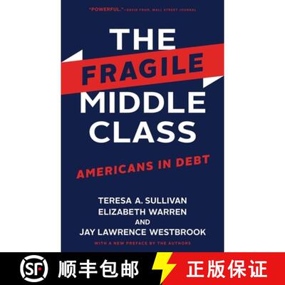 【3-4周达】The Fragile Middle Class – Americans in Debt [9780300251890]