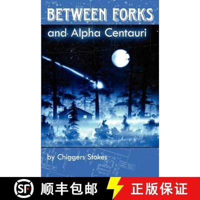 【3-4周达】Between Forks and Alpha Centauri [9780978694111]