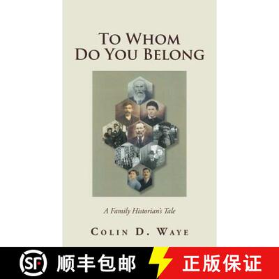 【3-4周达】To Whom Do You Belong: A Family Historian's Tale [9781982213633]