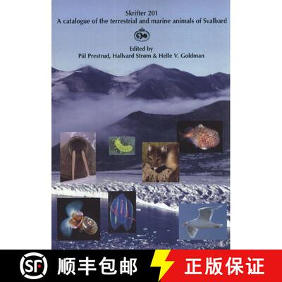 预订 A Catalogue of the Terrestrial and Marine Animals of Svalbard [9788276662054]