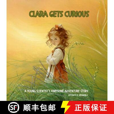 【3-4周达】Clara Gets Curious [9798950656002]