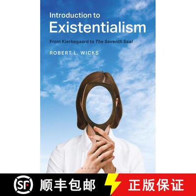 【3-4周达】Introduction to Existentialism: From Kierkegaard to The Seventh Seal [9781441192349]