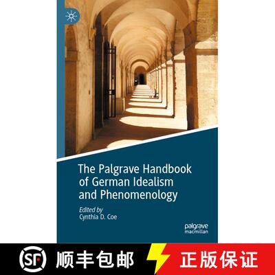 【3-4周达】精装 The Palgrave Handbook of German Idealism and Phenomenology [9783030668563]