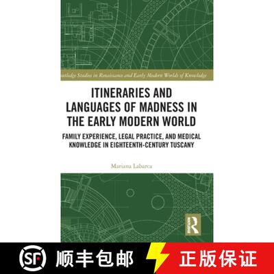 【3-4周达】精装 Itineraries and Languages of Madness in the Early Modern World: Family Experience, Le... [9780367528287]