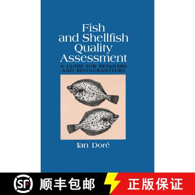 【3-4周达】精装 Fish and Shellfish Quality Assessment: A Guide for Retailers and Restaurateurs [9780442002060]