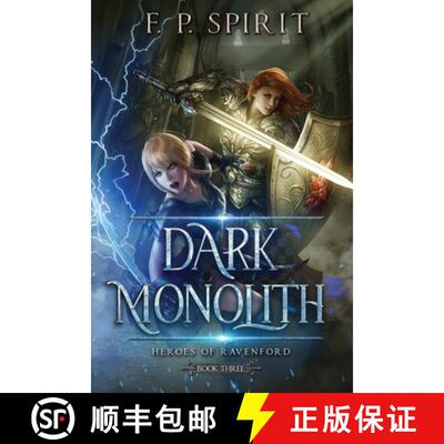 【3-4周达】The Dark Monolith: Heroes of Ravenford Book 3 [9780998471594]