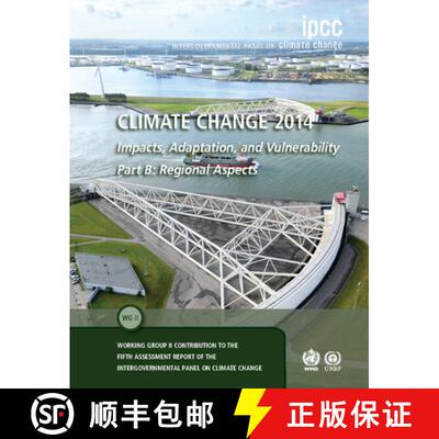 【3-4周达】精装 Climate Change 2014 – Impacts, Adaptation and Vulnerability: Part B: Regional Aspect... [9781107058163]