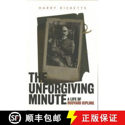 【3-4周达】The Unforgiving Minute : A Life of Rudyard Kipling [9781845952365]