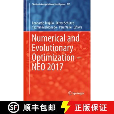 【3-4周达】Numerical and Evolutionary Optimization – NEO 2017 (1st ed. 2019) (1st ed. 2019) [9783319961033]