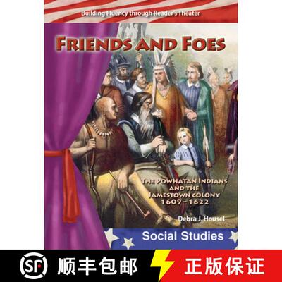【3-4周达】Friends and Foes (Early America): The Powhatan Indians and the Jamestown Colony [9780743905459]